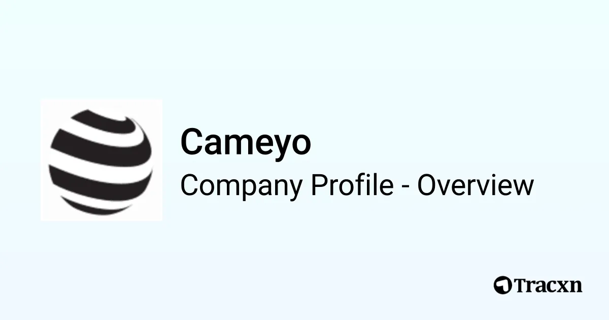 Cameyo - 2025 Company Profile, Team, Funding & Competitors - Tracxn