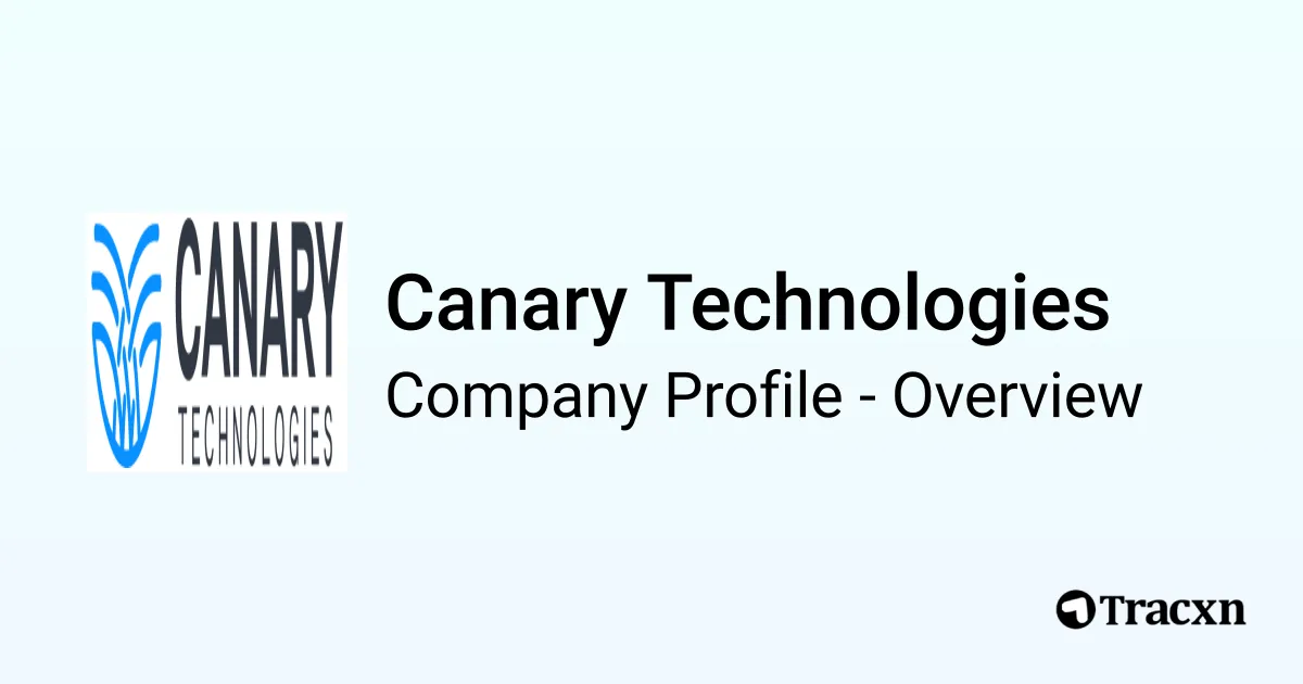 Canary Technologies - 2025 Company Profile, Team, Funding & Competitors ...