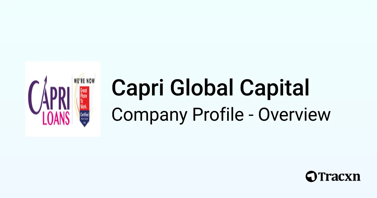 Capri Global Capital - 2026 Company Profile, Team, Funding, Competitors ...