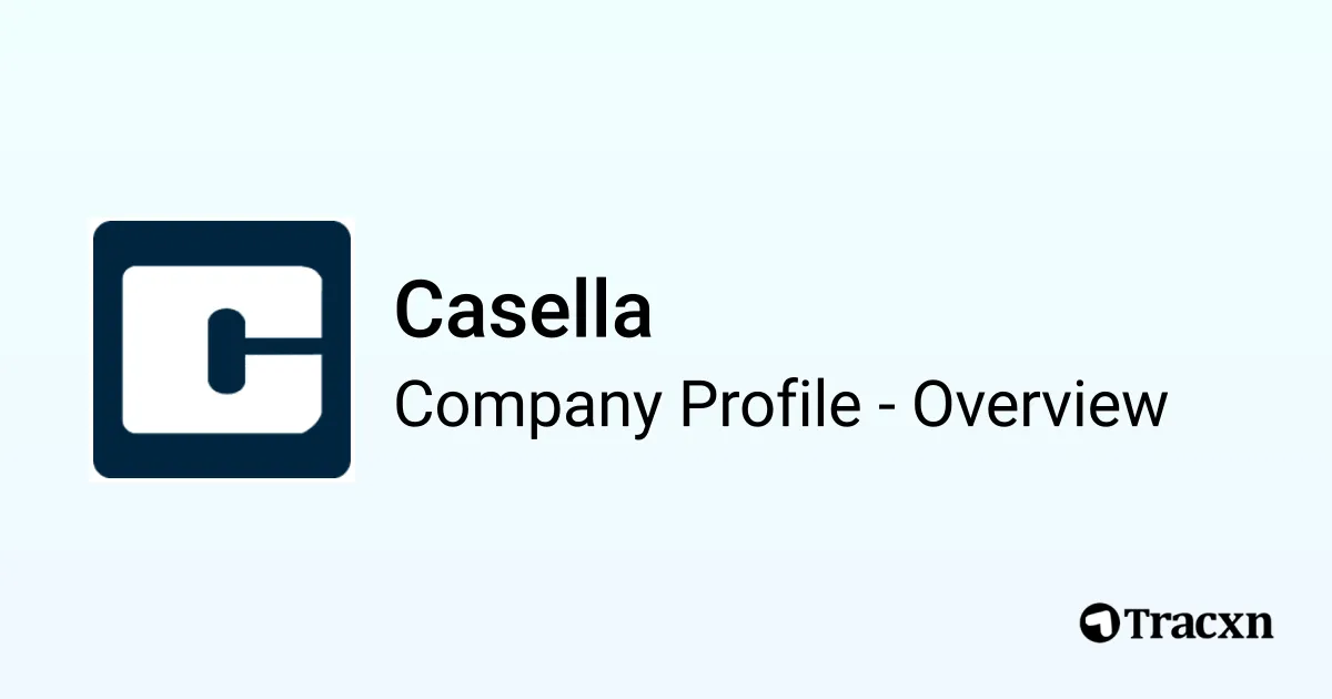 Casella - 2025 Company Profile, Funding, Competitors & Financials - Tracxn