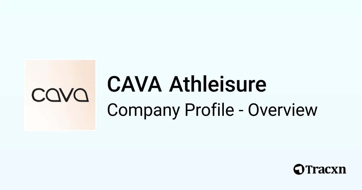 CAVA Athleisure - 2025 Company Profile, Team, Funding & Competitors ...