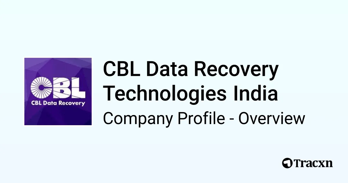CBL Data Recovery Technologies India - 2025 Company Profile & Competitors - Tracxn