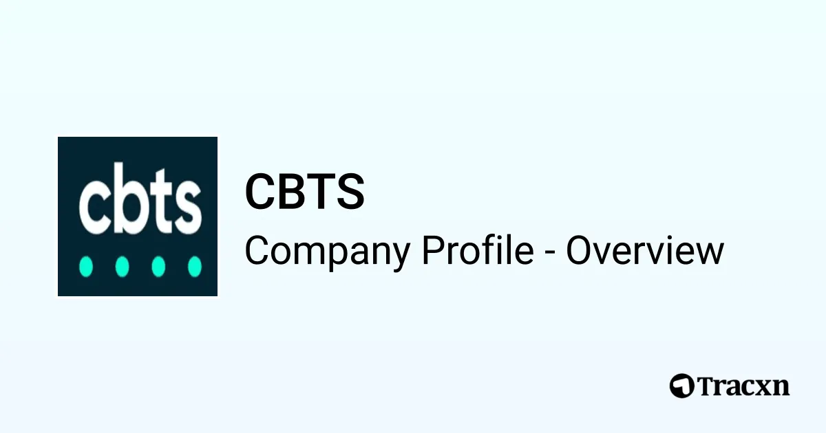 CBTS - 2026 Company Profile & Competitors - Tracxn