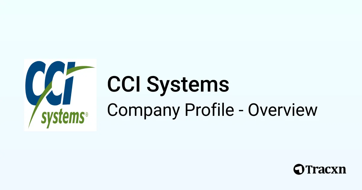 CCI Systems - 2025 Company Profile & Competitors - Tracxn
