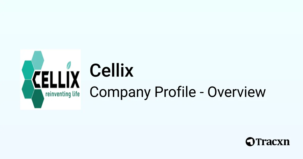 Cellix - 2026 Company Profile, Team, Funding, Competitors & Financials ...