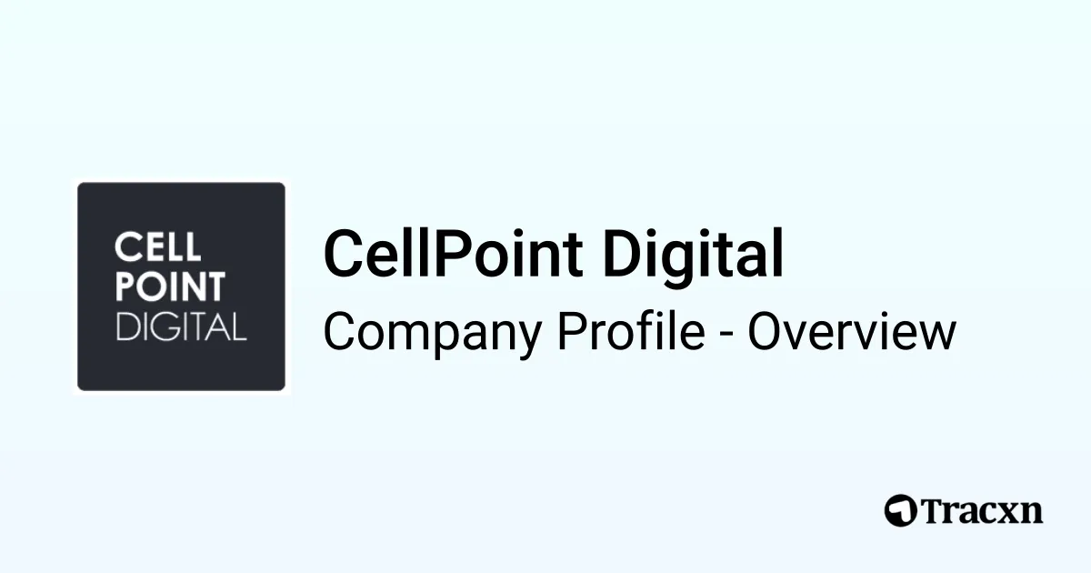 CellPoint Digital - 2026 Company Profile, Team, Funding, Competitors ...