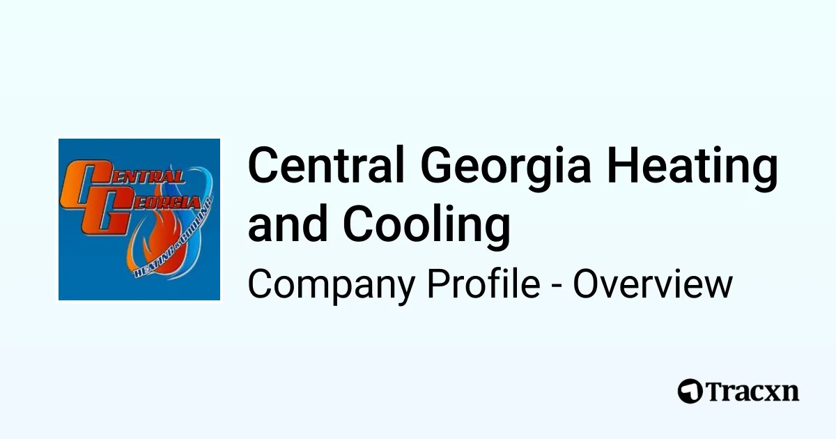 Central Georgia Heating and Cooling - 2025 Company Profile ...