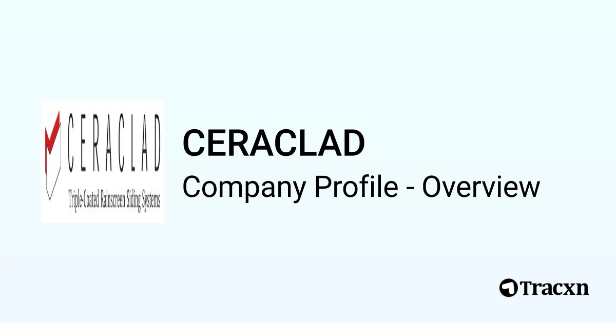 CERACLAD - 2025 Company Profile & Competitors - Tracxn
