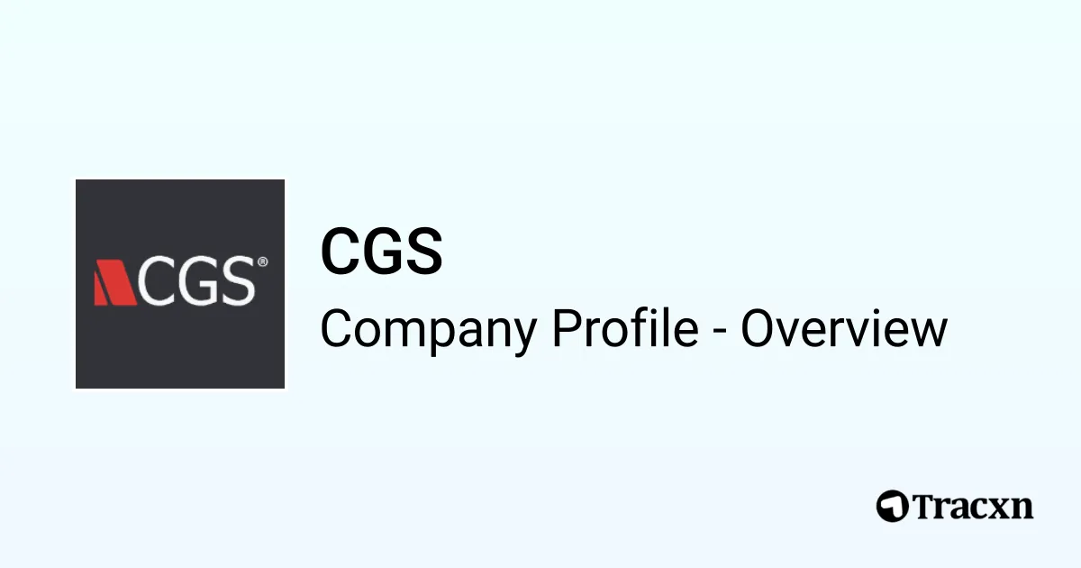 CGS - 2025 Company Profile, Team & Competitors - Tracxn