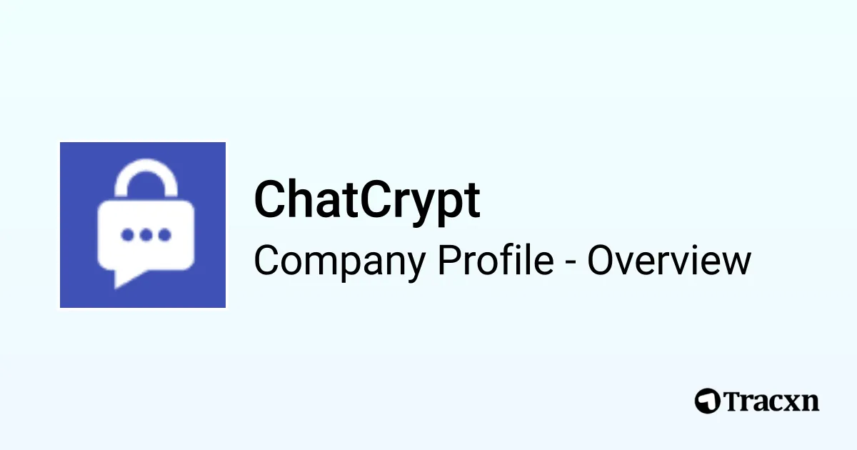 ChatCrypt - 2025 Company Profile & Competitors - Tracxn