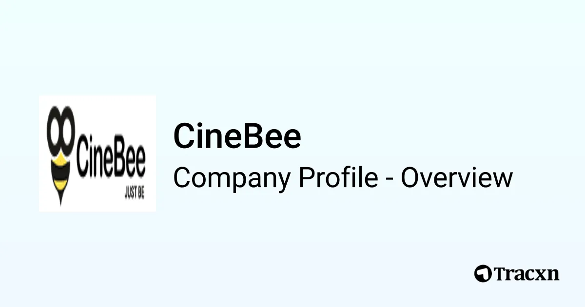CineBee - 2026 Company Profile, Team & Competitors - Tracxn