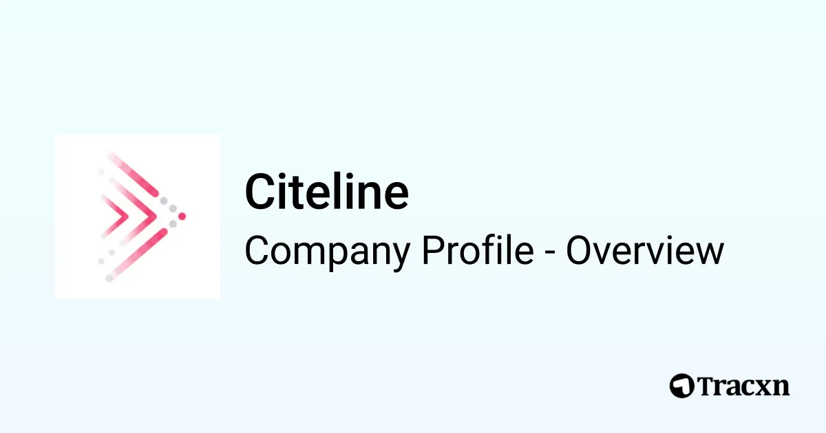 Citeline - 2025 Company Profile, Funding & Competitors - Tracxn