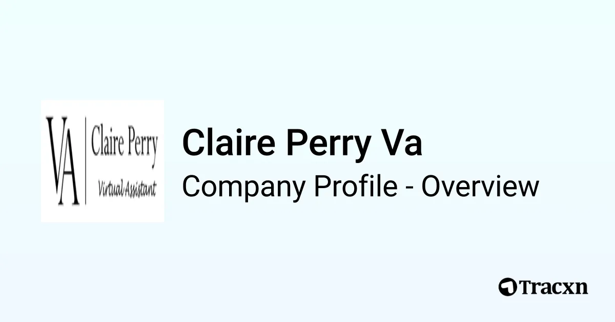 Claire Perry Va - 2025 Company Profile & Competitors - Tracxn