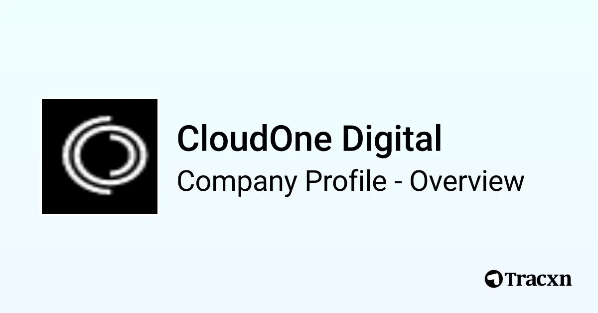 CloudOne Digital - 2025 Company Profile, Team, Funding & Competitors ...
