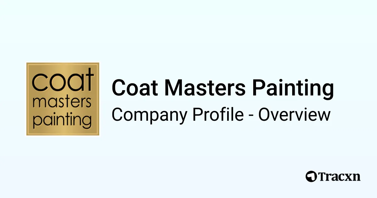 Coat Masters Painting - 2025 Company Profile & Competitors - Tracxn