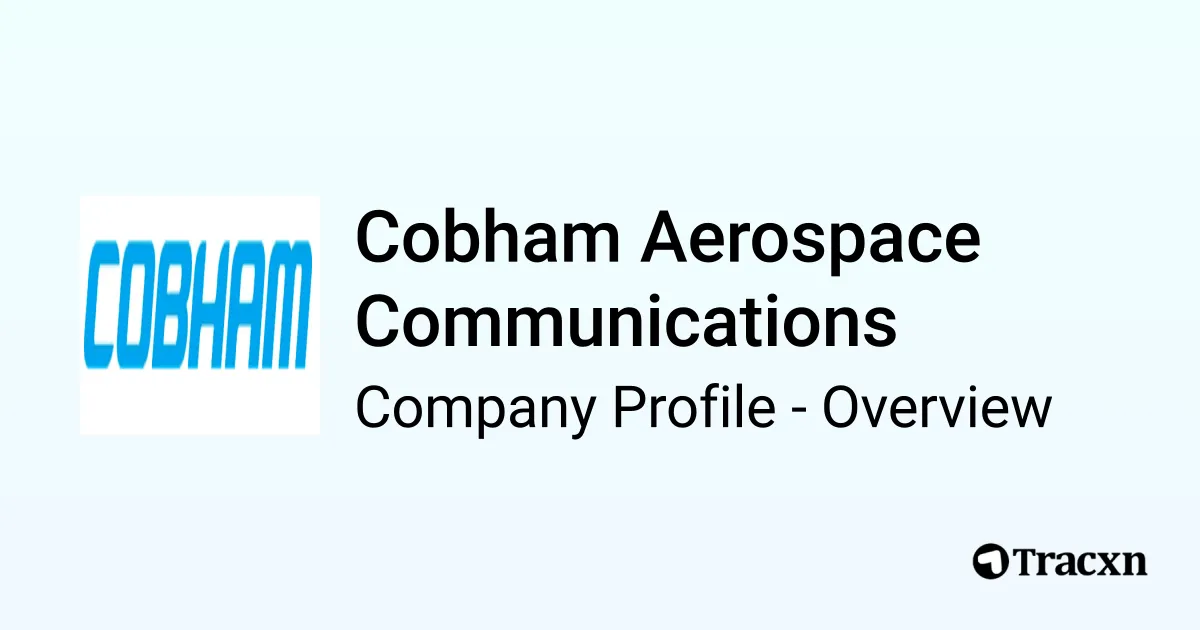 Cobham Aerospace Communications - 2026 Company Profile, Team ...