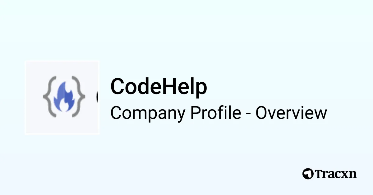 CodeHelp - 2025 Company Profile, Team & Competitors - Tracxn