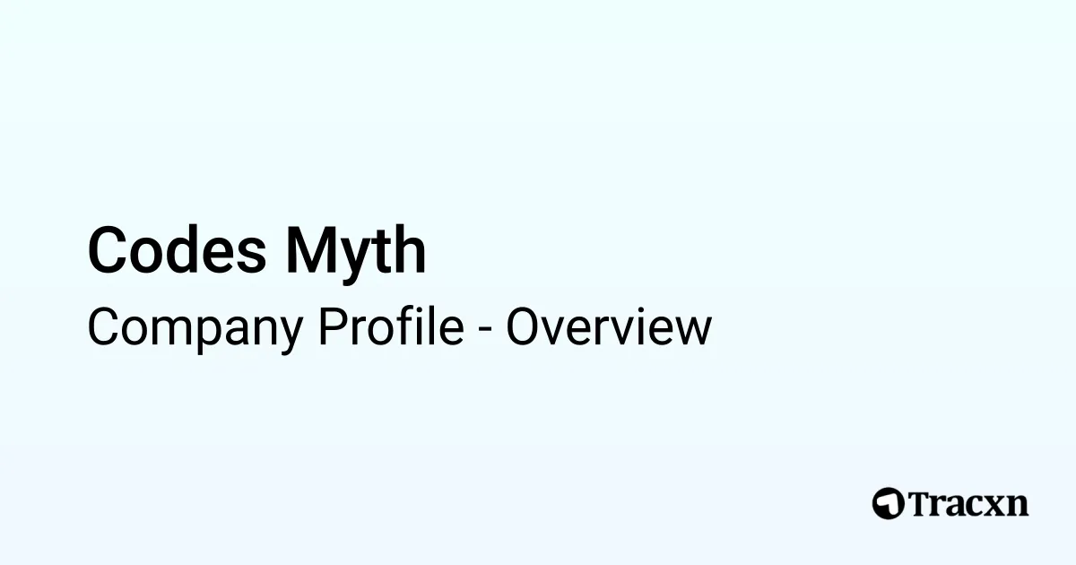 Codes Myth - 2025 Company Profile & Competitors - Tracxn