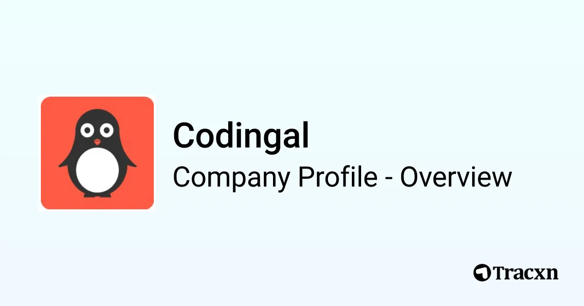 Codingal - 2025 Company Profile, Team, Funding, Competitors & Financials - Tracxn