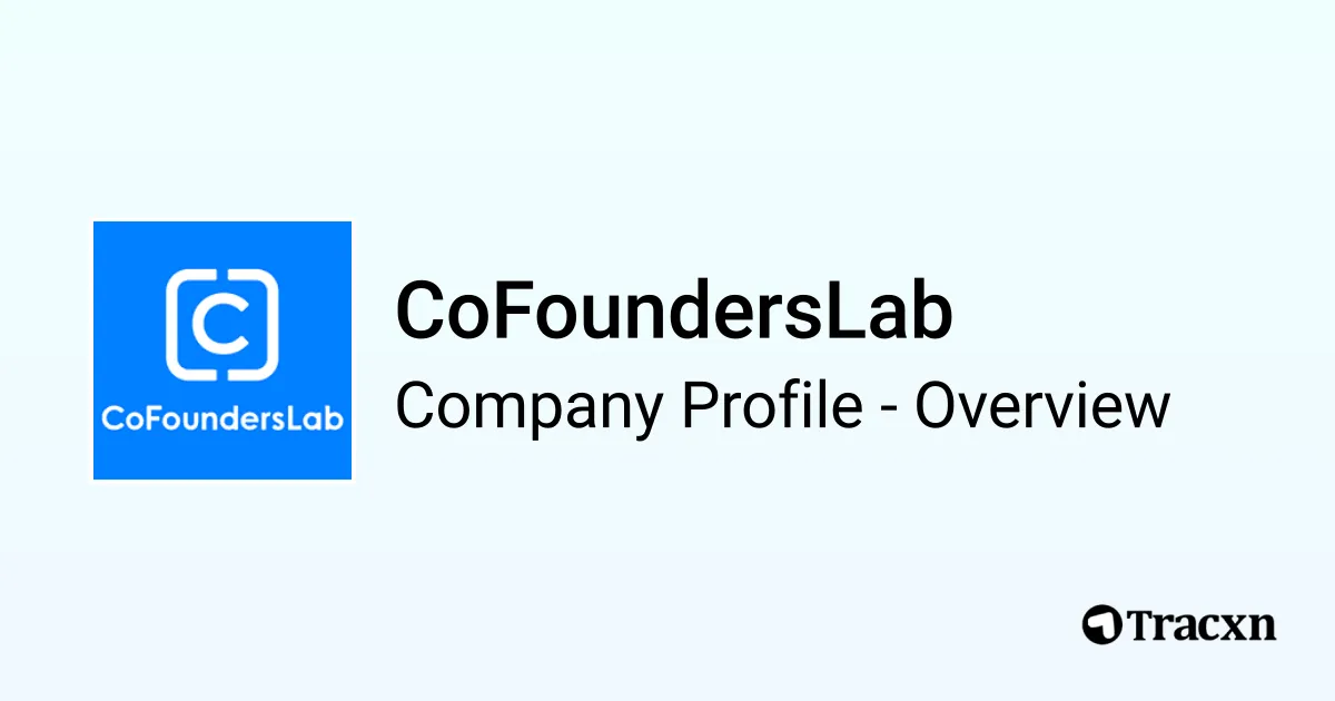 CoFoundersLab - 2025 Company Profile, Team, Funding & Competitors - Tracxn