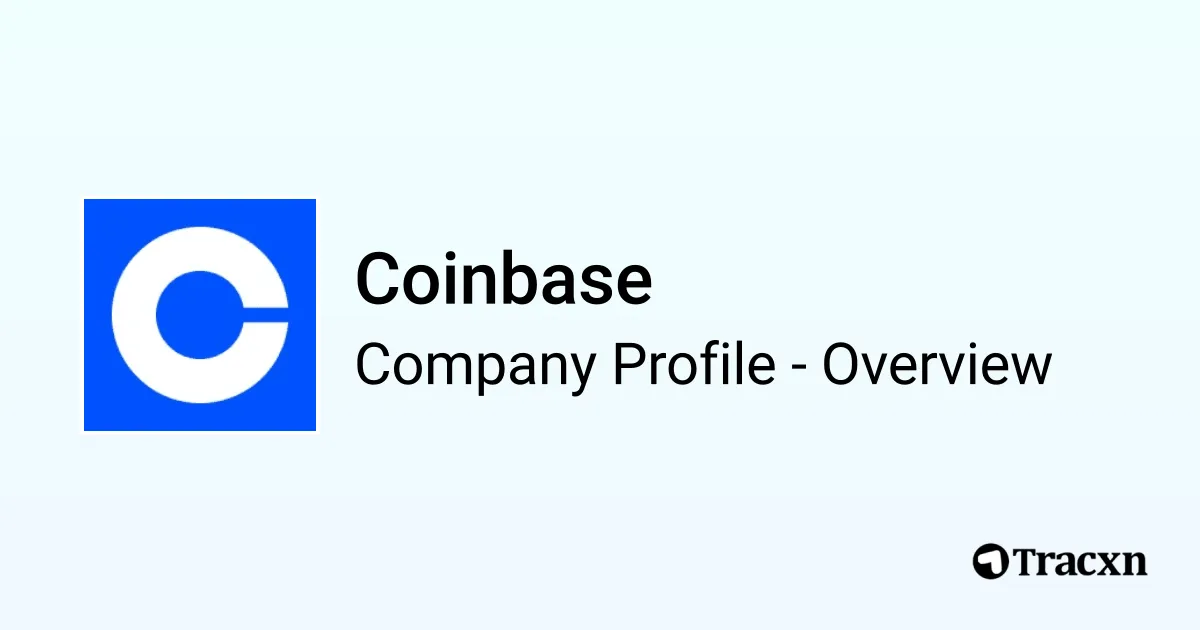 Coinbase - 2025 Company Profile, Team, Funding, Competitors ...
