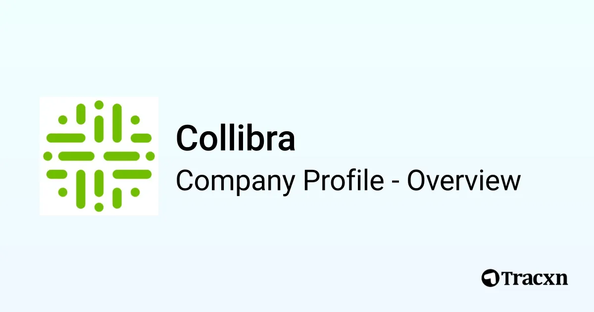 Collibra - 2026 Company Profile, Team, Funding, Competitors ...