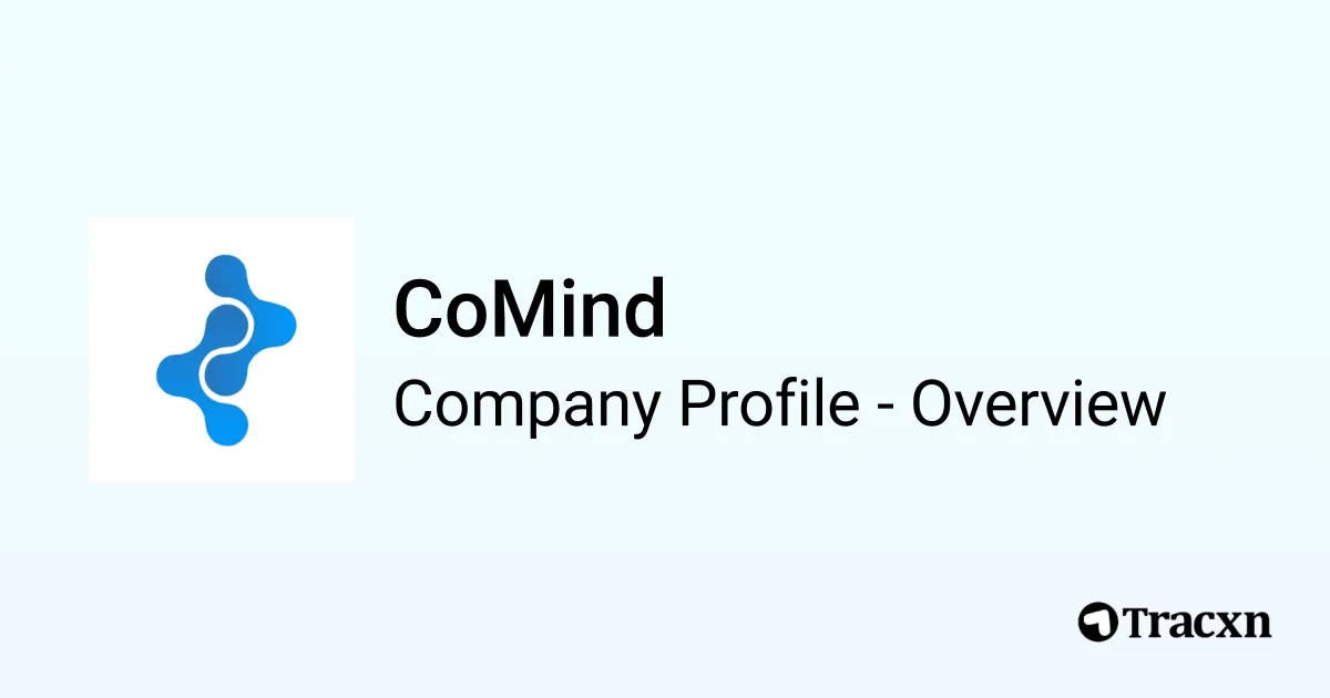 CoMind - 2025 Company Profile, Team, Funding, Competitors & Financials ...
