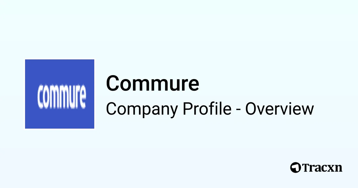 Commure - 2025 Company Profile, Team, Funding & Competitors - Tracxn