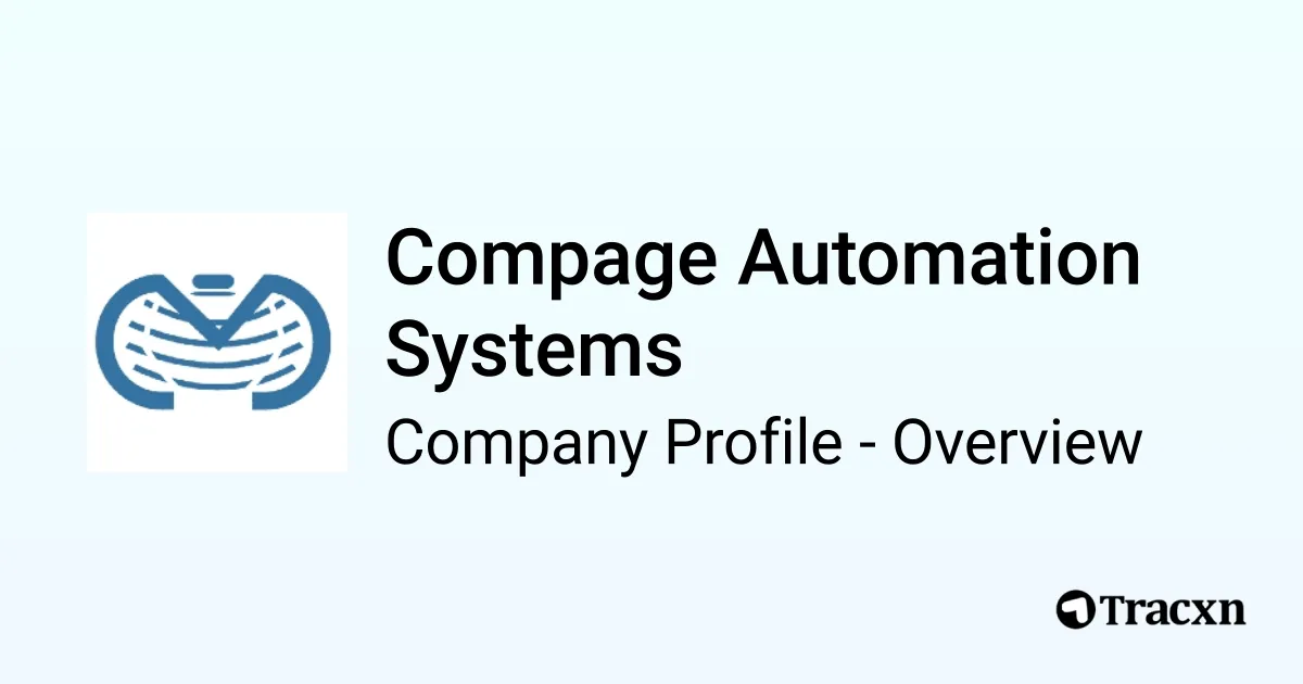 Compage Automation Systems - 2026 Company Profile, Funding, Competitors ...