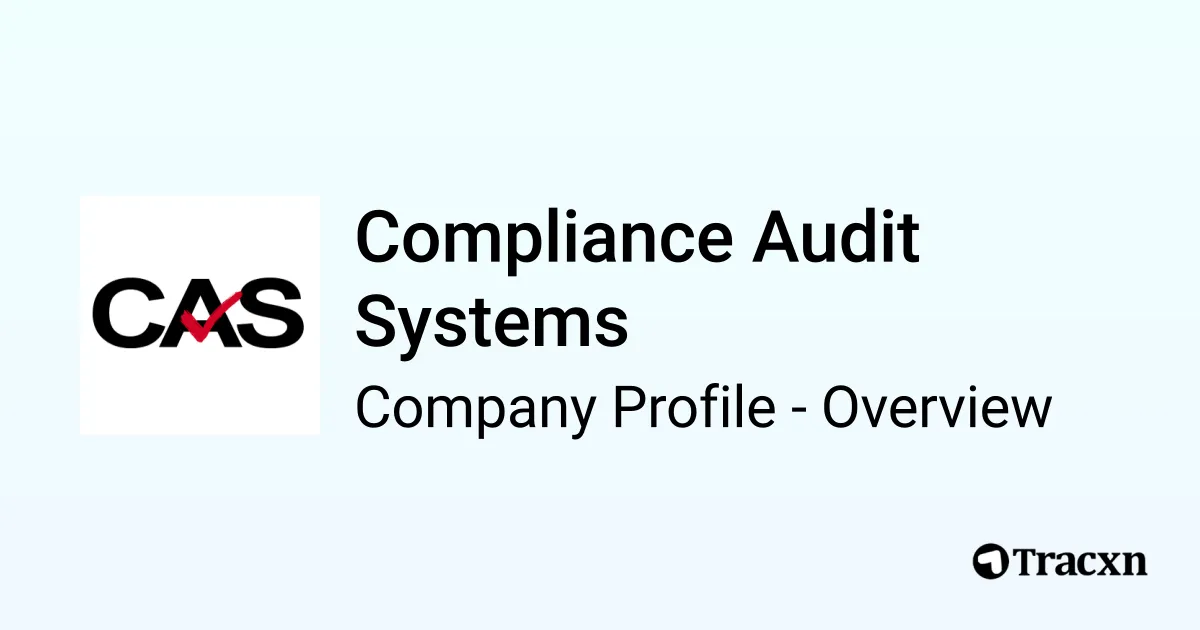 Compliance Audit Systems - 2025 Company Profile & Competitors - Tracxn