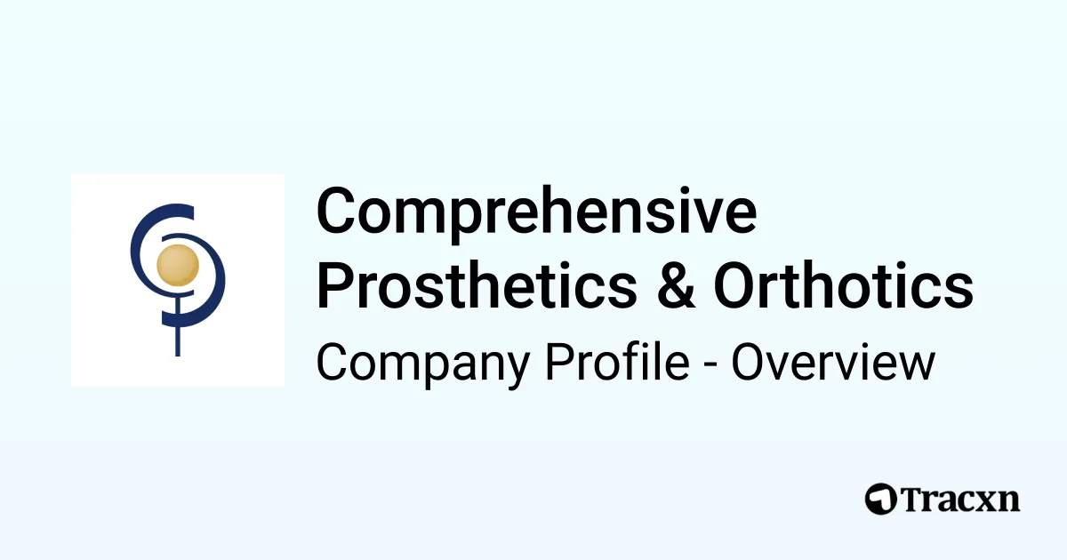 Comprehensive Prosthetics & Orthotics - 2026 Company Profile, Team ...