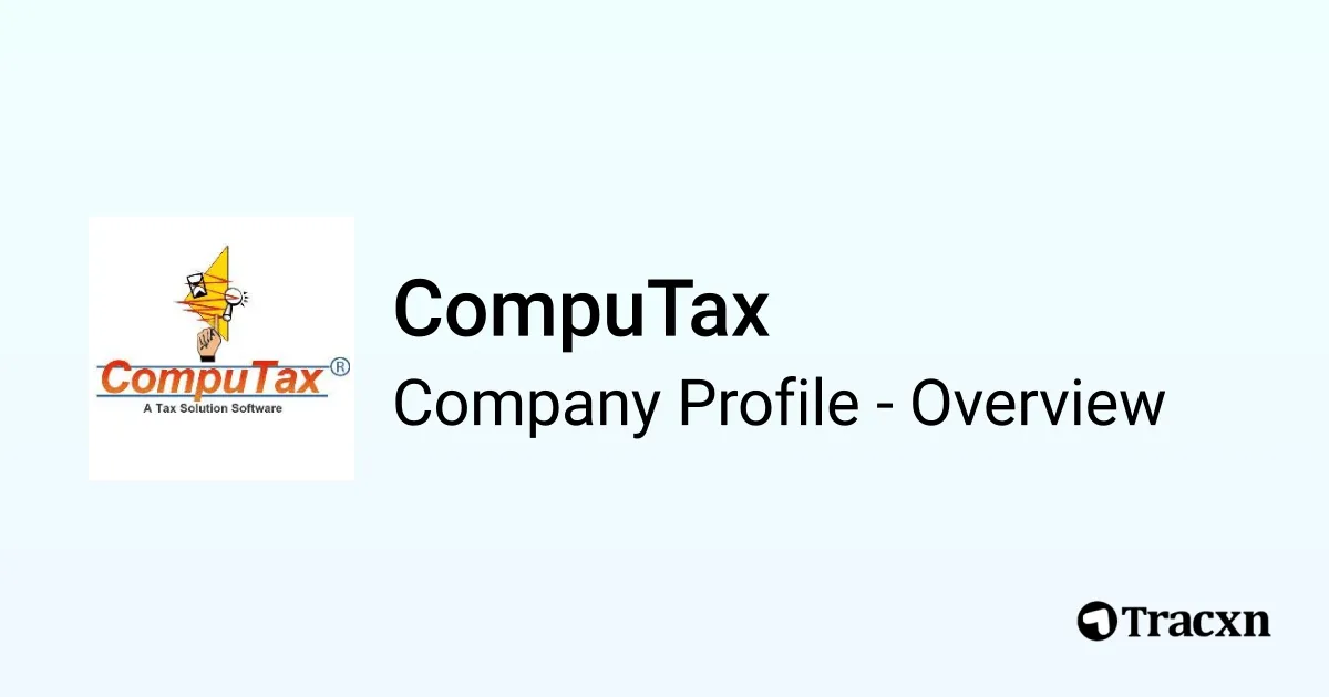 CompuTax - 2026 Company Profile, Team, Competitors & Financials - Tracxn