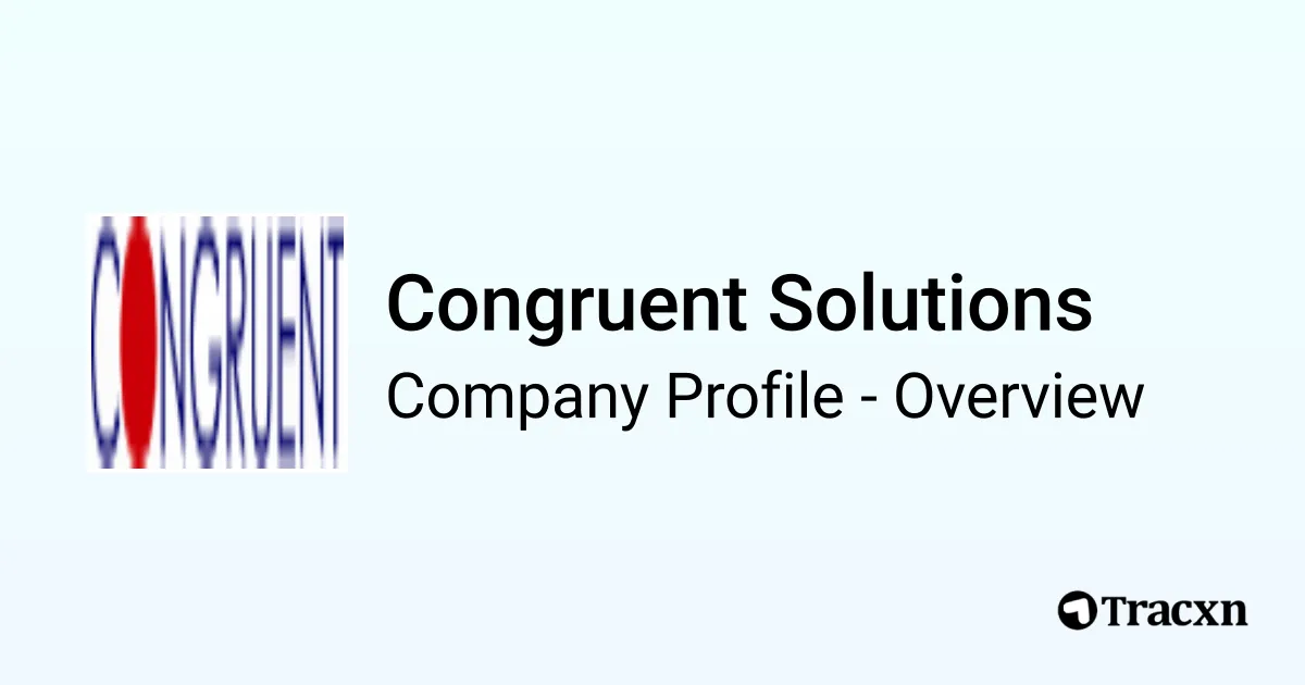 Congruent Solutions - 2026 Company Profile, Team, Funding, Competitors ...