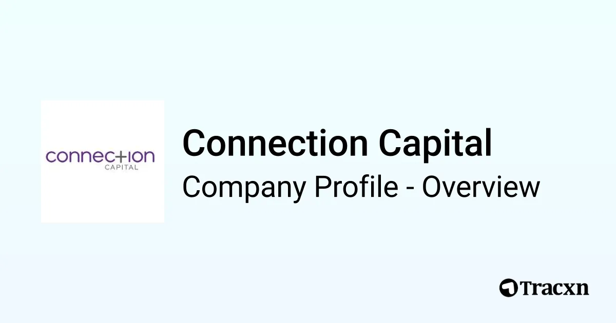 Connection Capital - 2025 Company Profile & Competitors - Tracxn