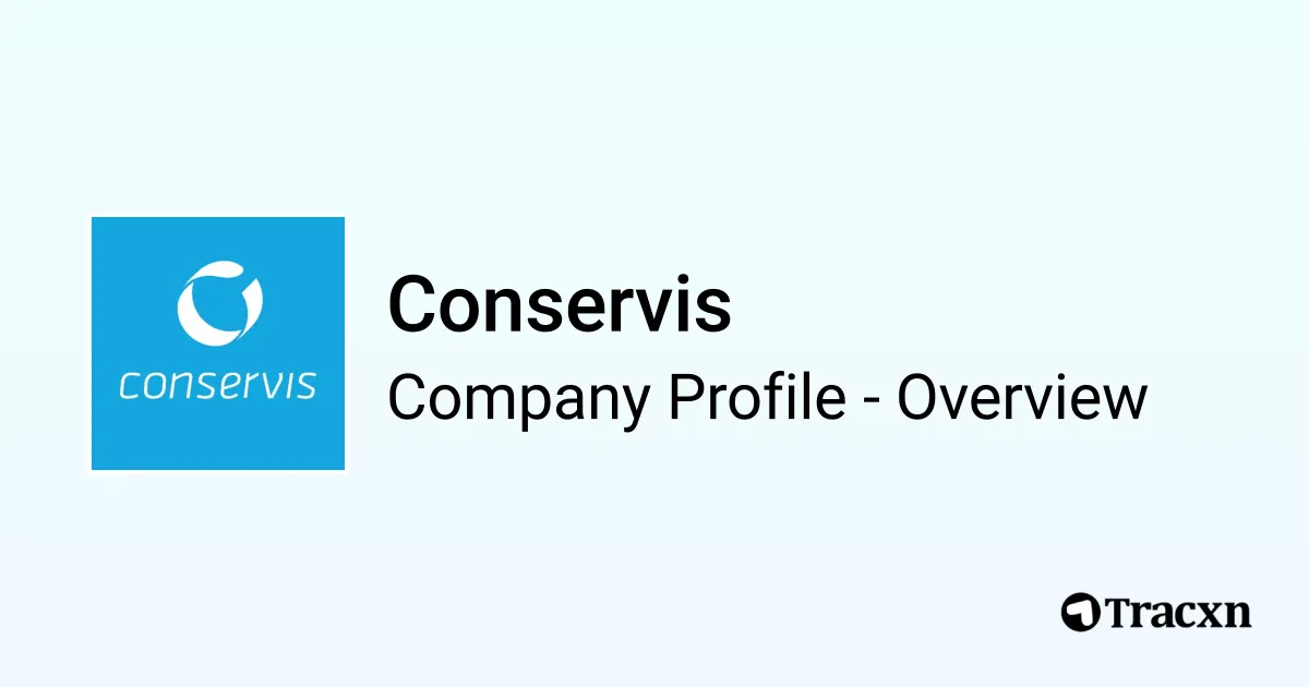 Conservis - 2026 Company Profile, Team, Funding & Competitors - Tracxn