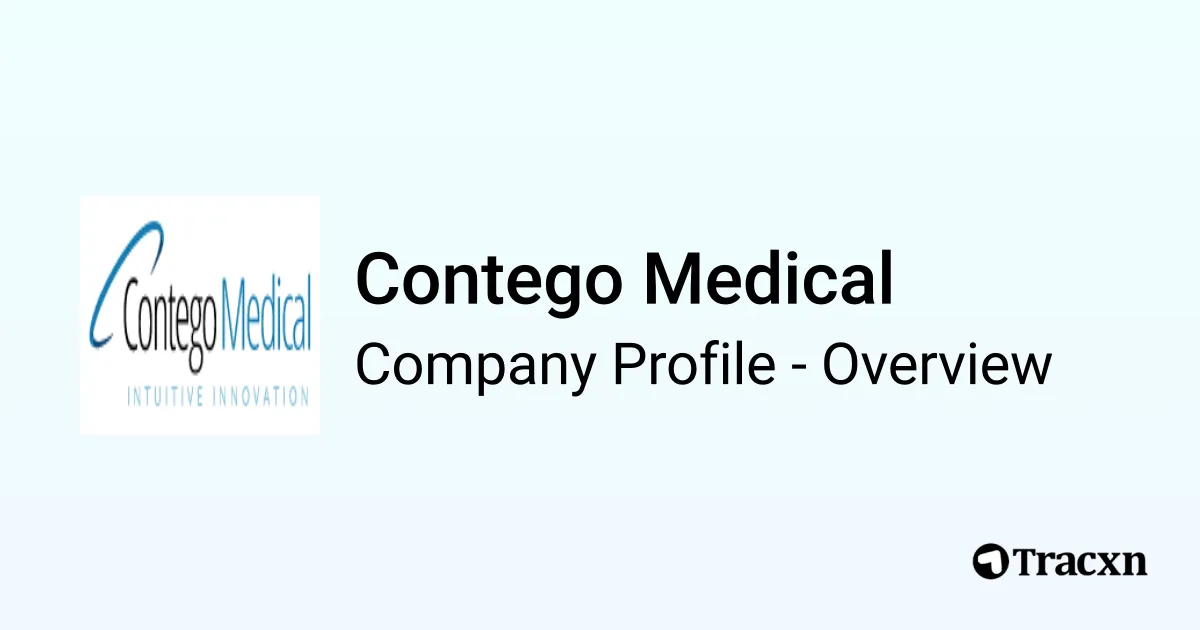Contego Medical - 2025 Company Profile, Team, Funding & Competitors ...