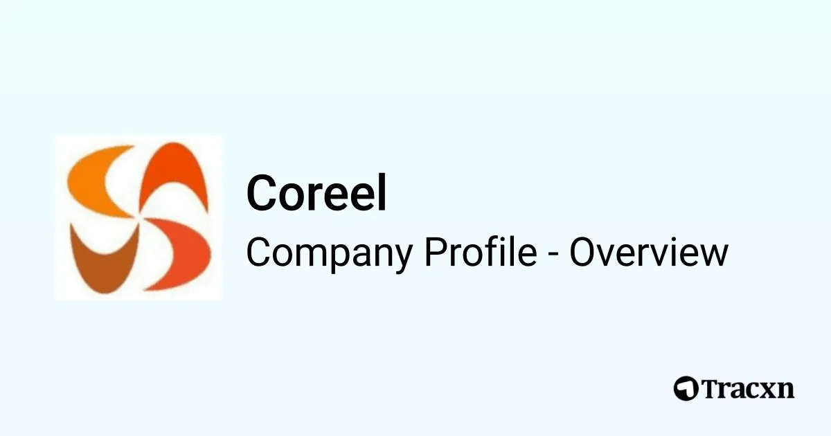 Coreel - 2025 Company Profile, Team, Funding, Competitors & Financials ...
