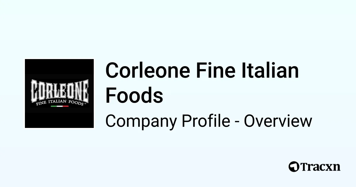 Corleone Fine Italian Foods - 2026 Company Profile, Team, Competitors ...