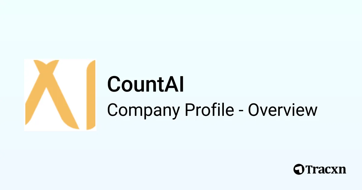 CountAI - 2026 Company Profile, Team, Competitors & Financials - Tracxn