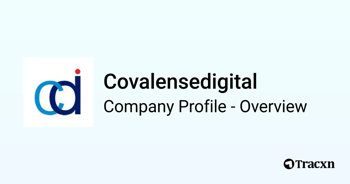 Covalensedigital - 2026 Company Profile, Team, Funding, Competitors ...