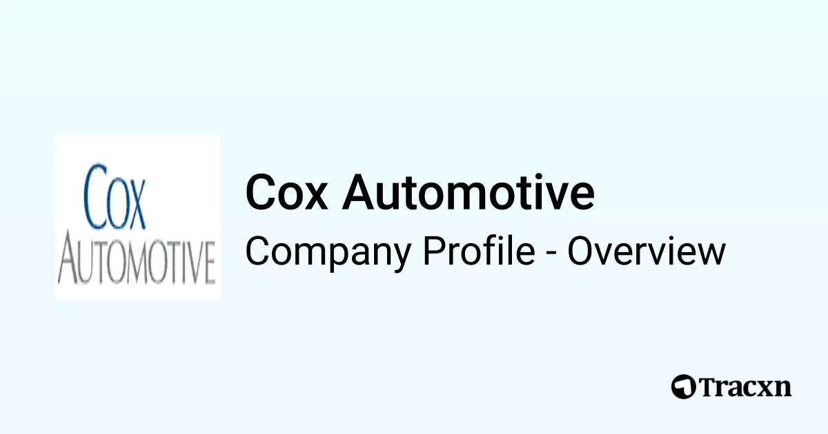 Cox Automotive - 2025 Company Profile, Team, Competitors & Financials ...