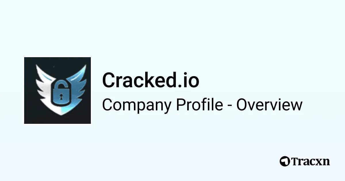 Cracked.io - 2025 Company Profile & Competitors - Tracxn