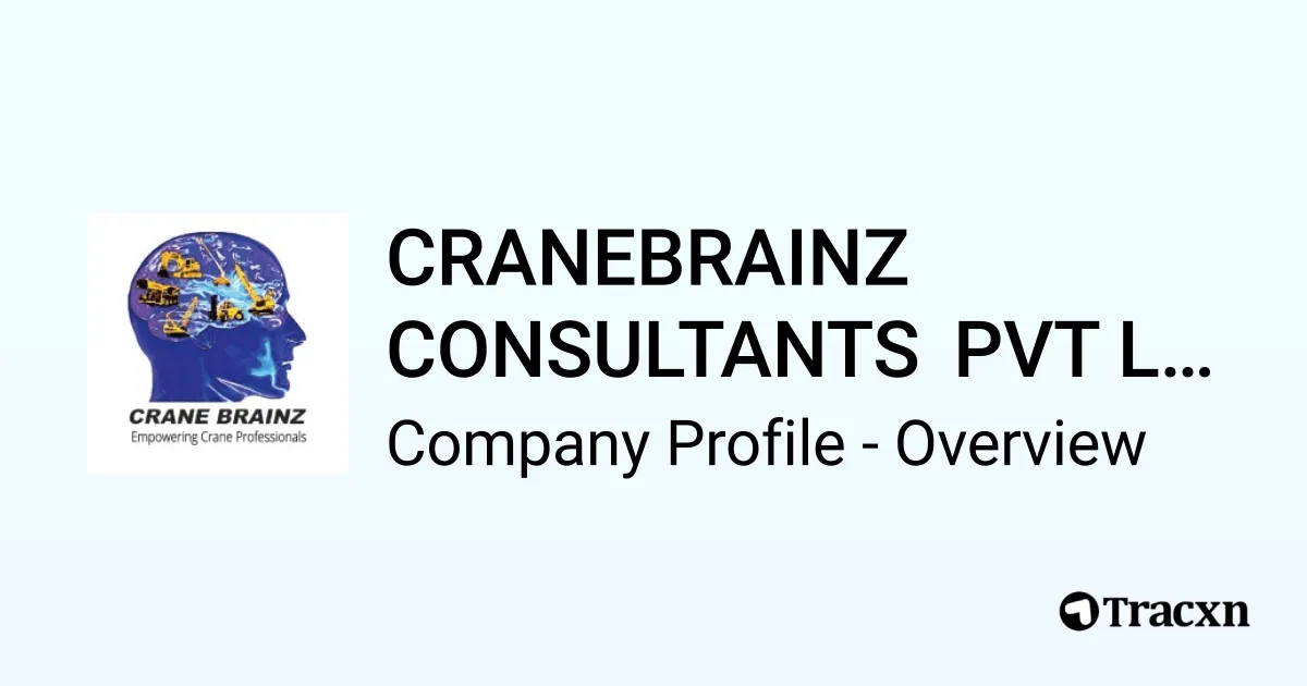 CRANEBRAINZ CONSULTANTS PVT LTD - 2025 Company Profile & Competitors ...