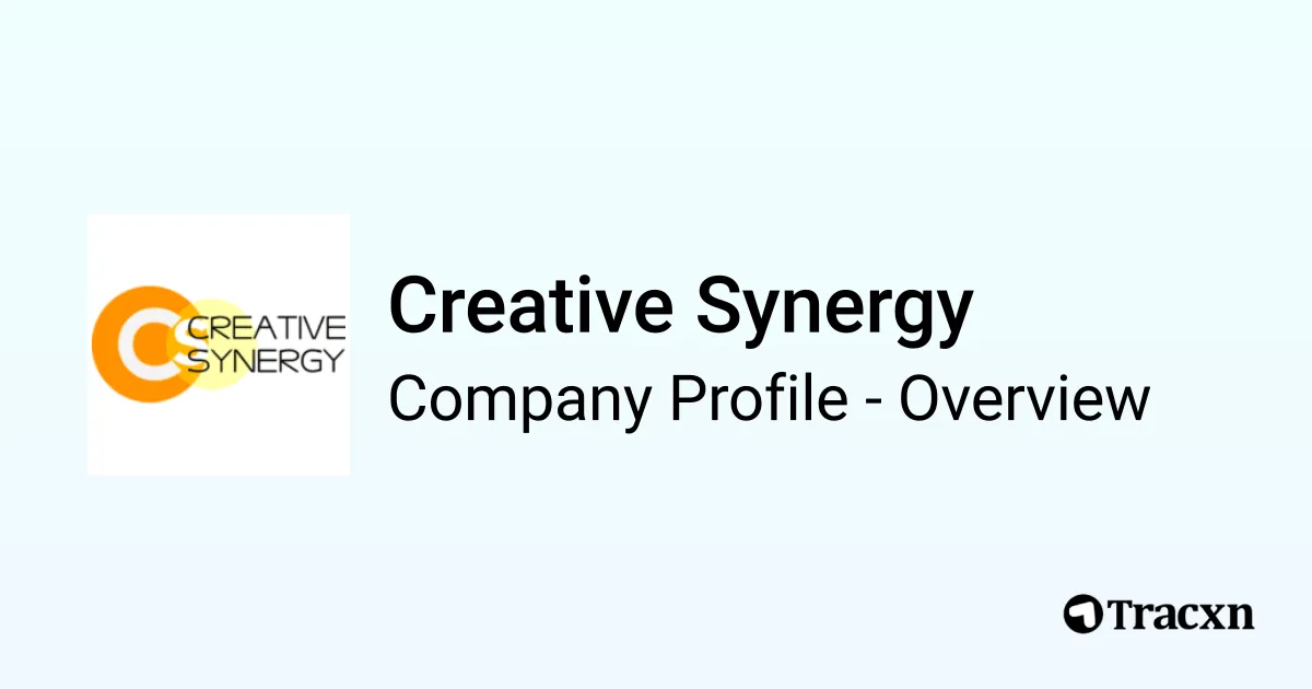 Creative Synergy - 2025 Company Profile & Competitors - Tracxn
