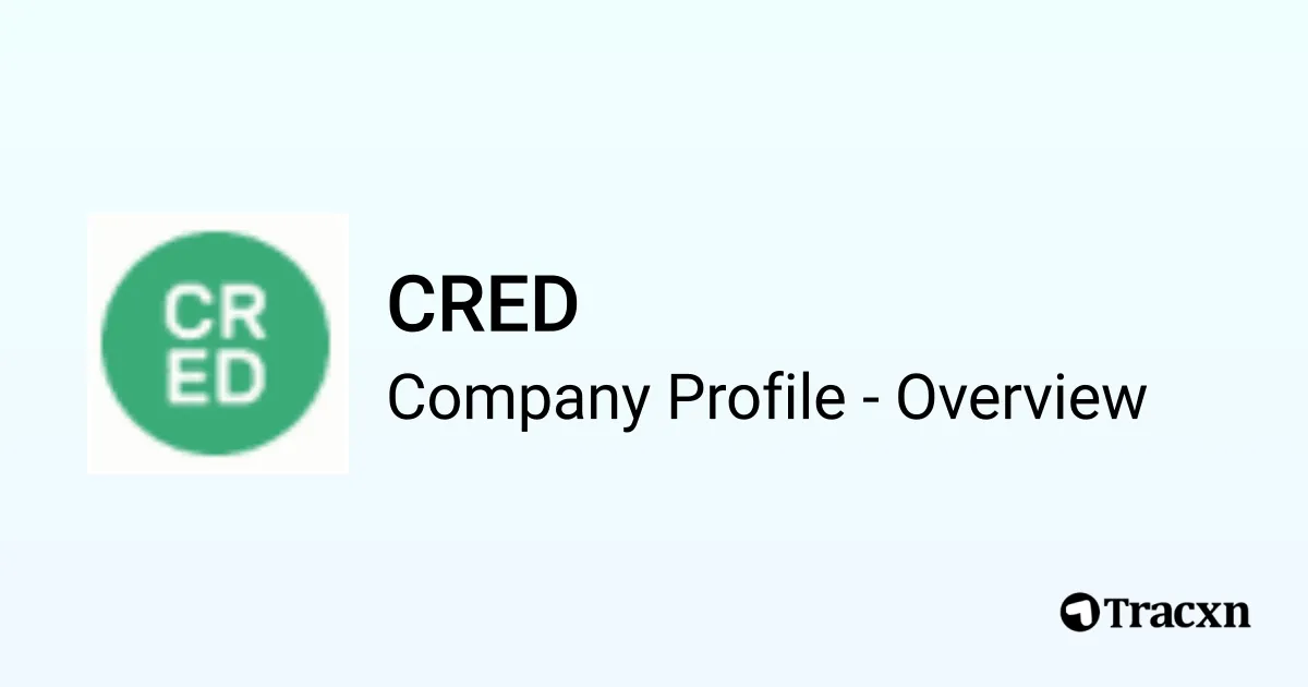 CRED - 2025 Company Profile, Team, Funding, Competitors & Financials ...