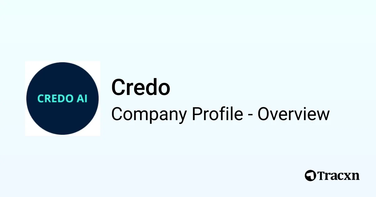 Credo - 2025 Company Profile, Team, Funding & Competitors - Tracxn