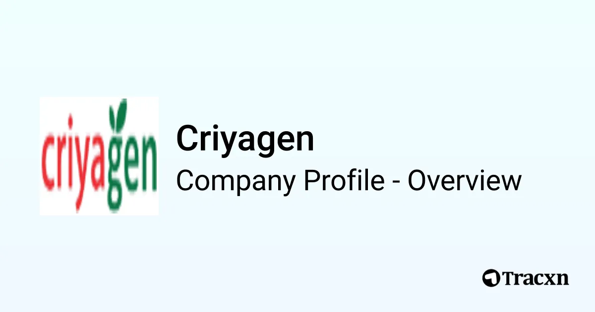 Criyagen - 2026 Company Profile, Competitors & Financials - Tracxn