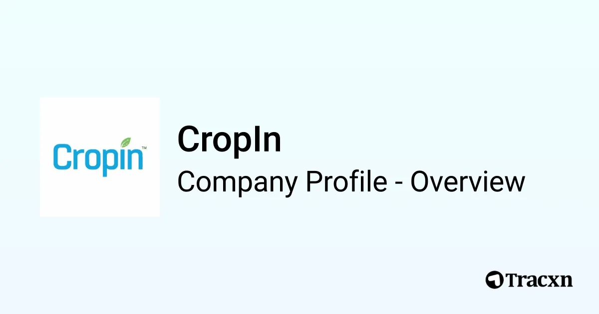 CropIn - 2025 Company Profile, Team, Funding, Competitors & Financials ...