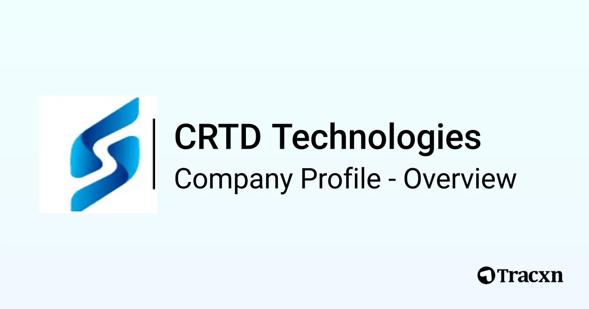 CRTD Technologies - 2026 Company Profile & Competitors - Tracxn