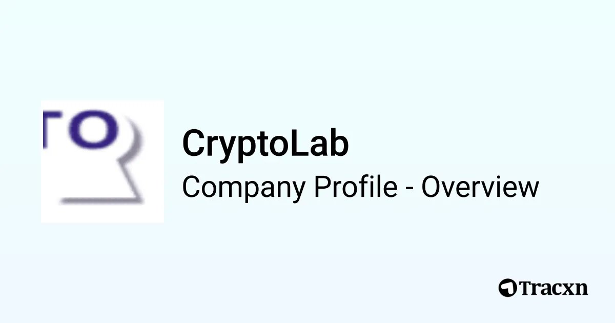 CryptoLab - 2026 Company Profile, Team, Funding & Competitors - Tracxn